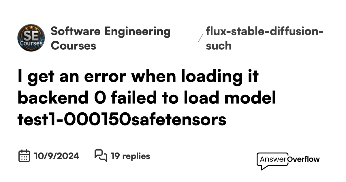I Get An Error When Loading It Backend 0 Failed To Load Model Test1 1856