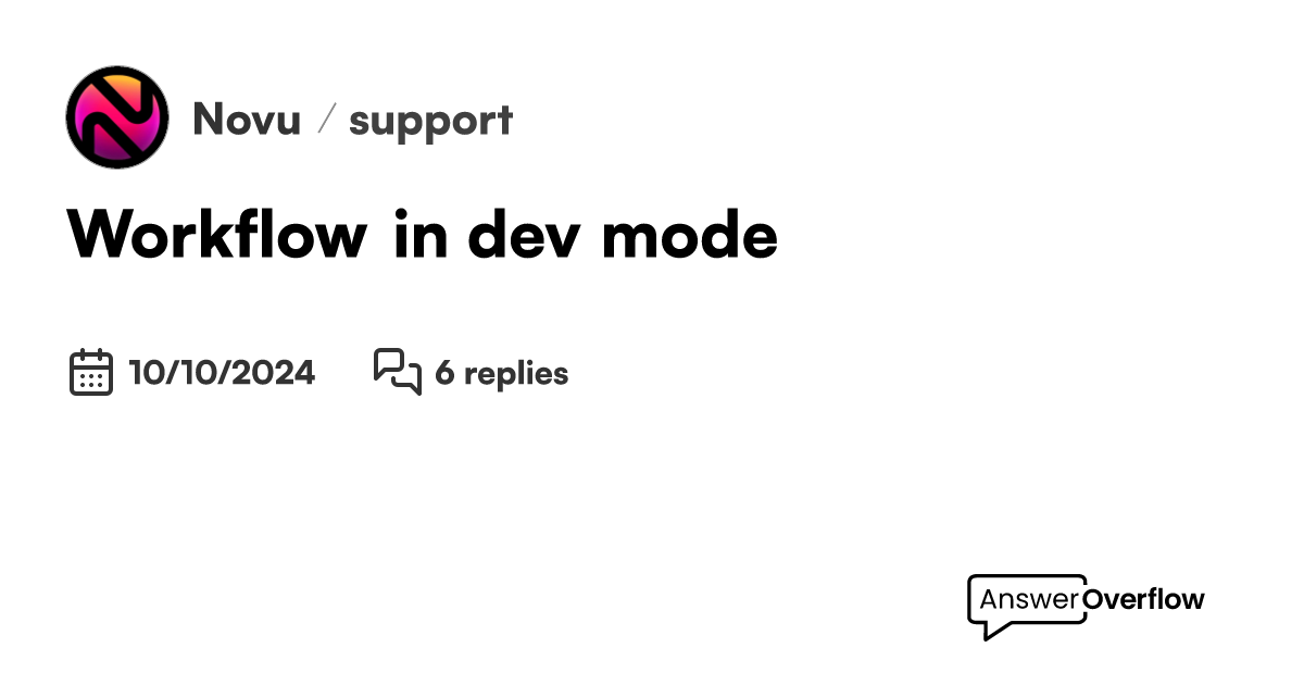 Workflow in dev mode - Novu