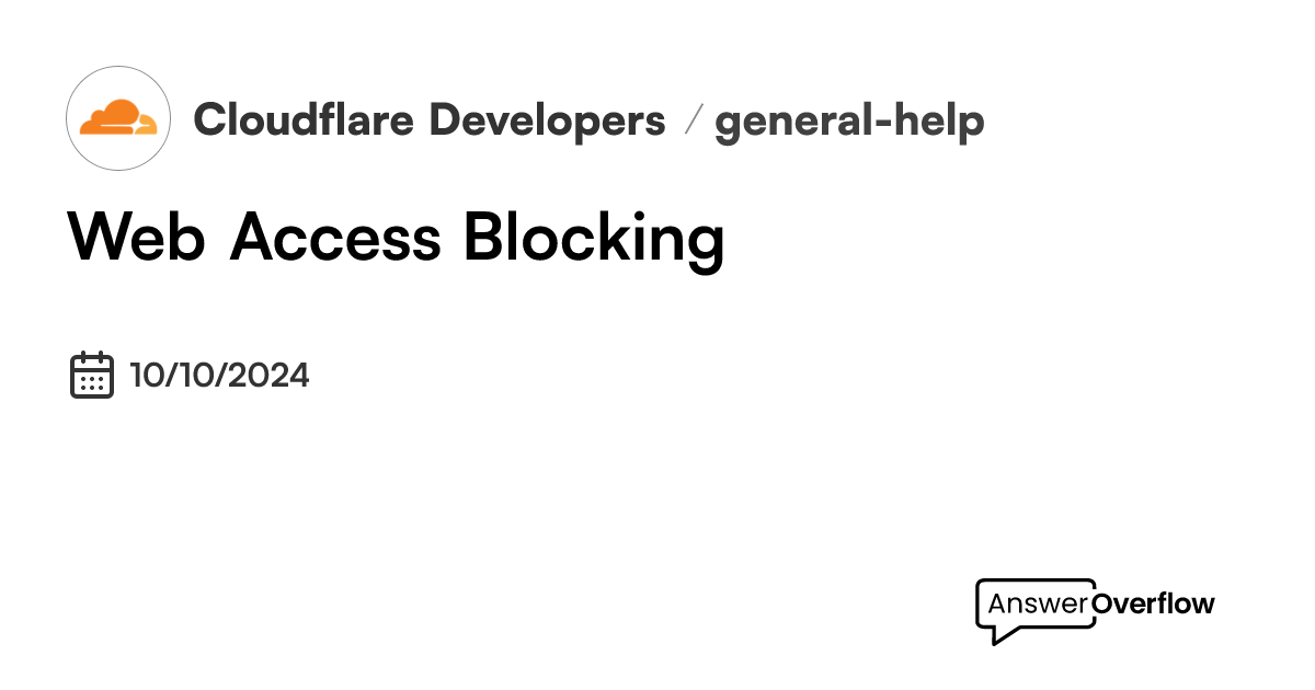 Web Access Blocking - Cloudflare Developers