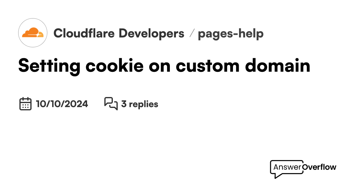 Setting cookie on custom domain - Cloudflare Developers