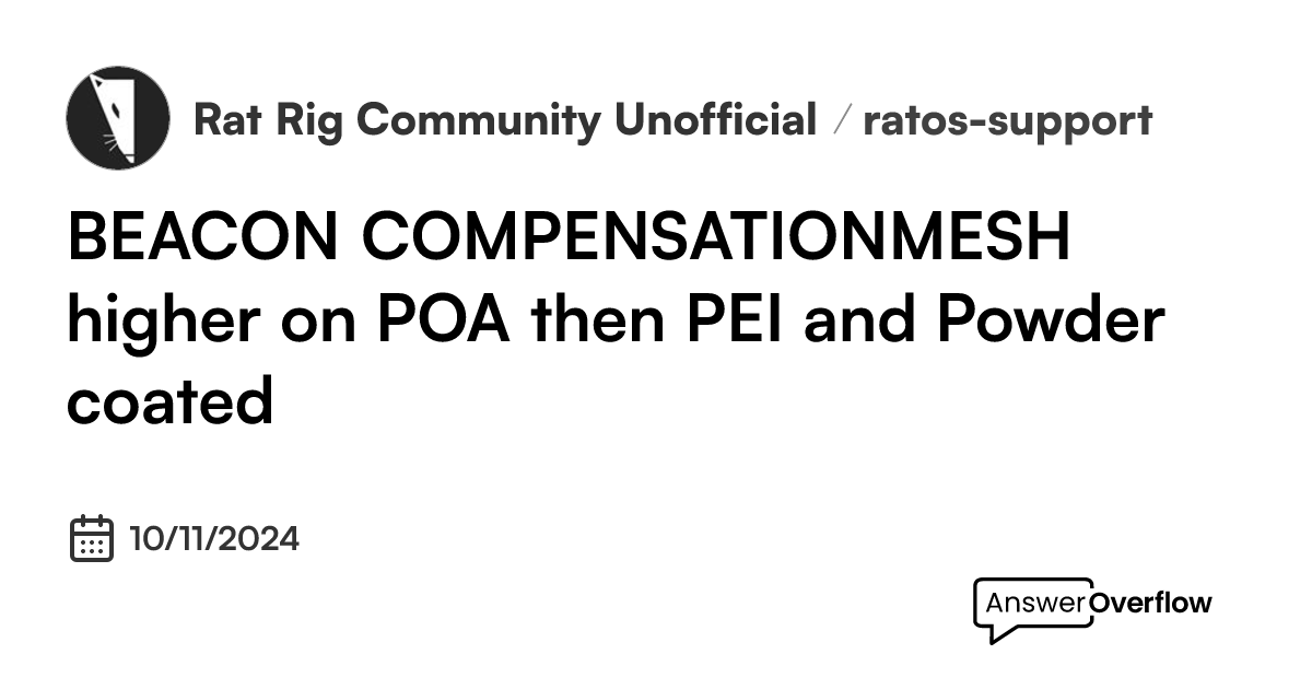 BEACON COMPENSATION_MESH higher on POA then PEI and Powder coated - Rat ...