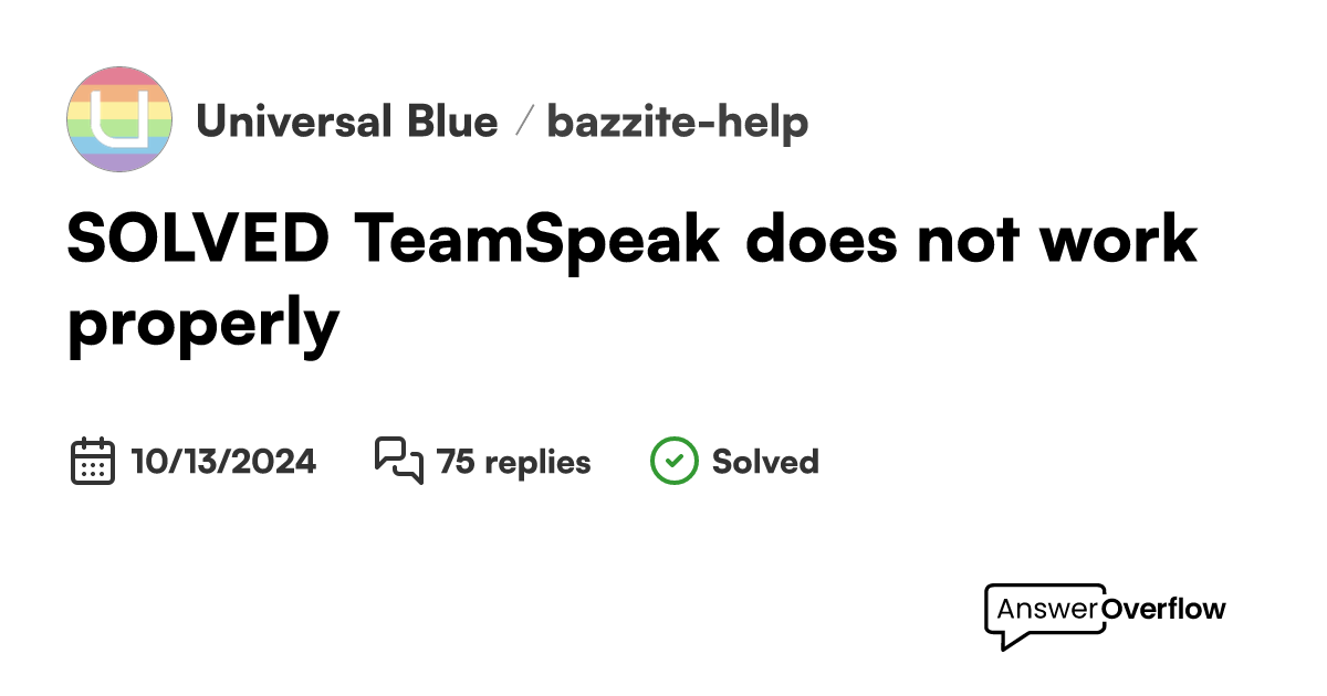 [SOLVED] TeamSpeak does not work properly - Universal Blue