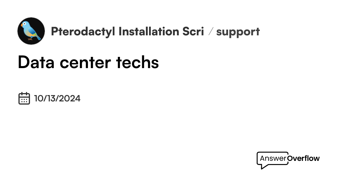 Data center techs 👍 - Pterodactyl Installation Script