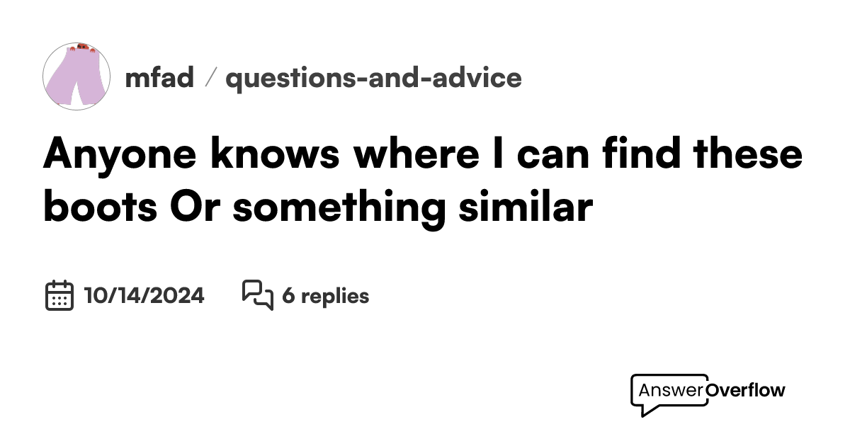 Anyone knows where I can find these boots? Or something similar - mfad