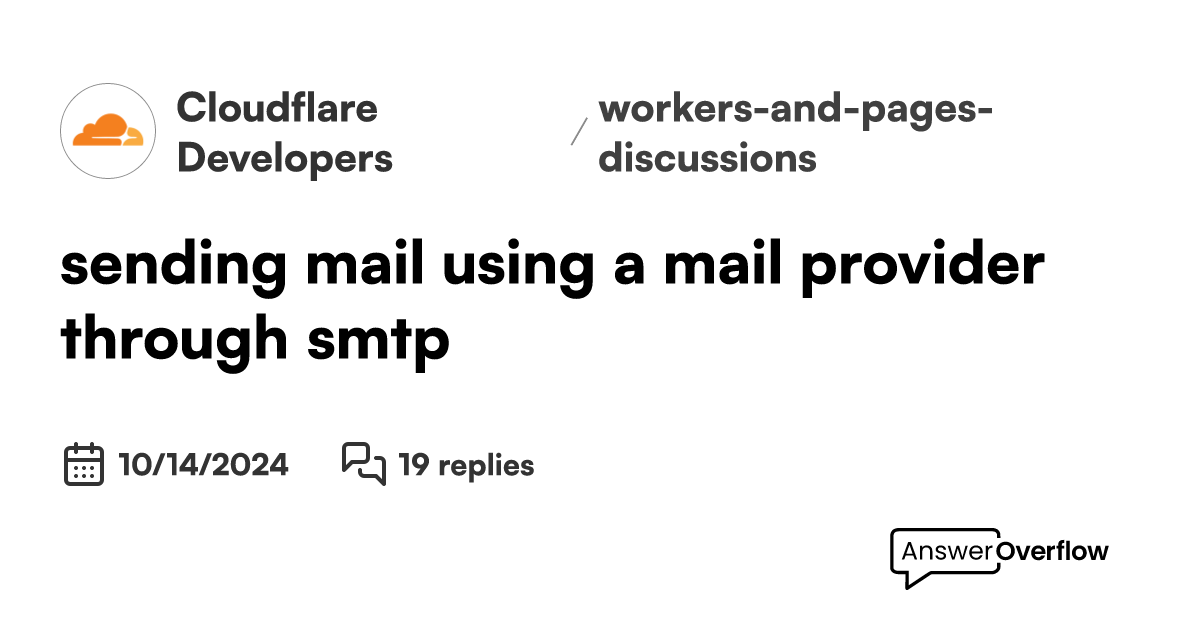 sending mail using a mail provider through smtp? - Cloudflare Developers