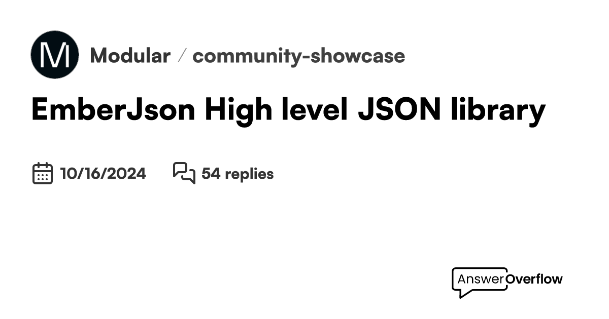 EmberJson: High level JSON library - Modular