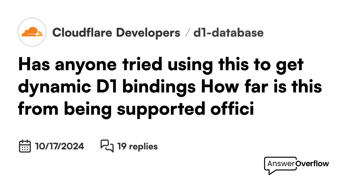 Has anyone tried using this to get dynamic D1 bindings? How far is this from being supported ...