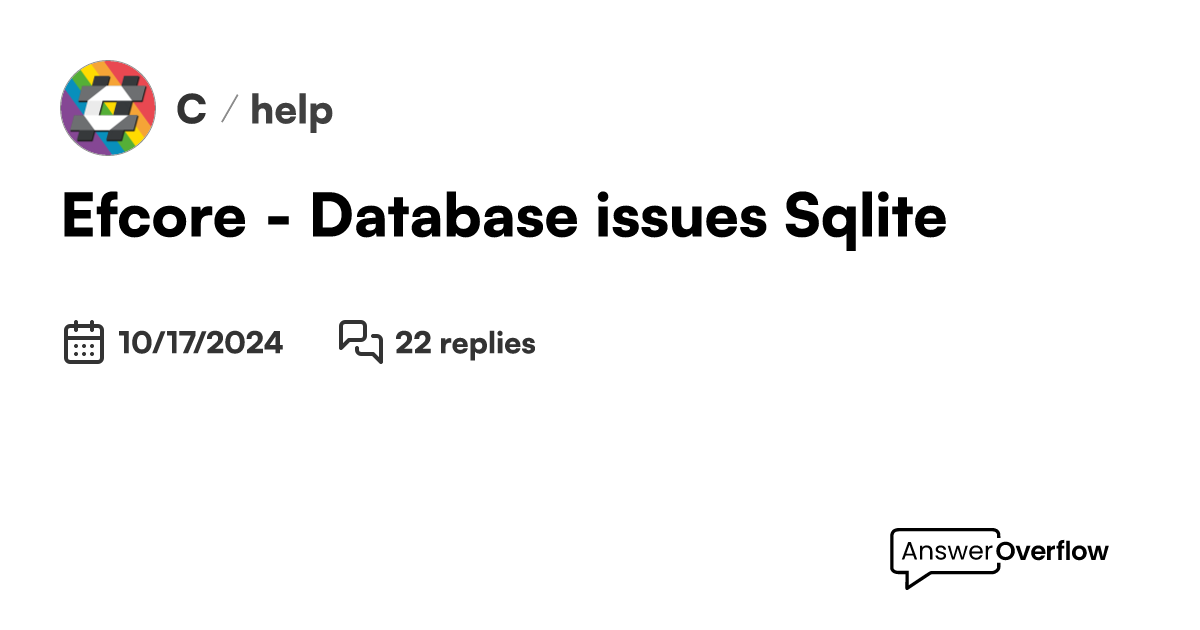 Efcore - Database issues (Sqlite) - C#