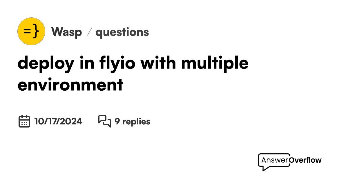 deploy in fly.io with multiple environment - Wasp