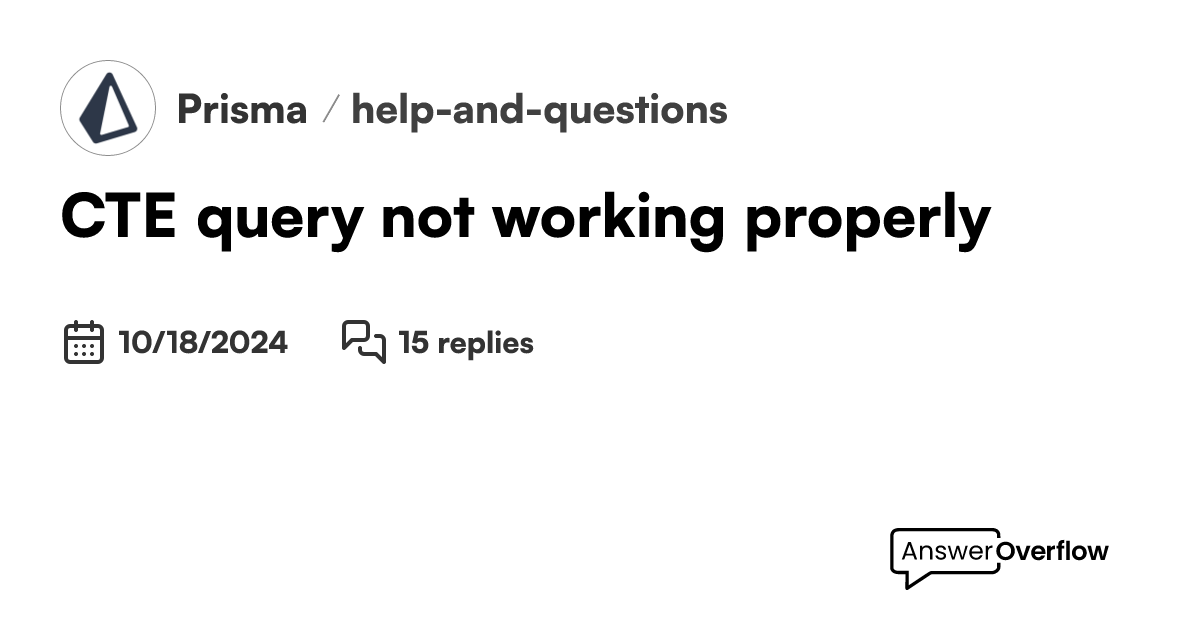 CTE query not working properly - Prisma