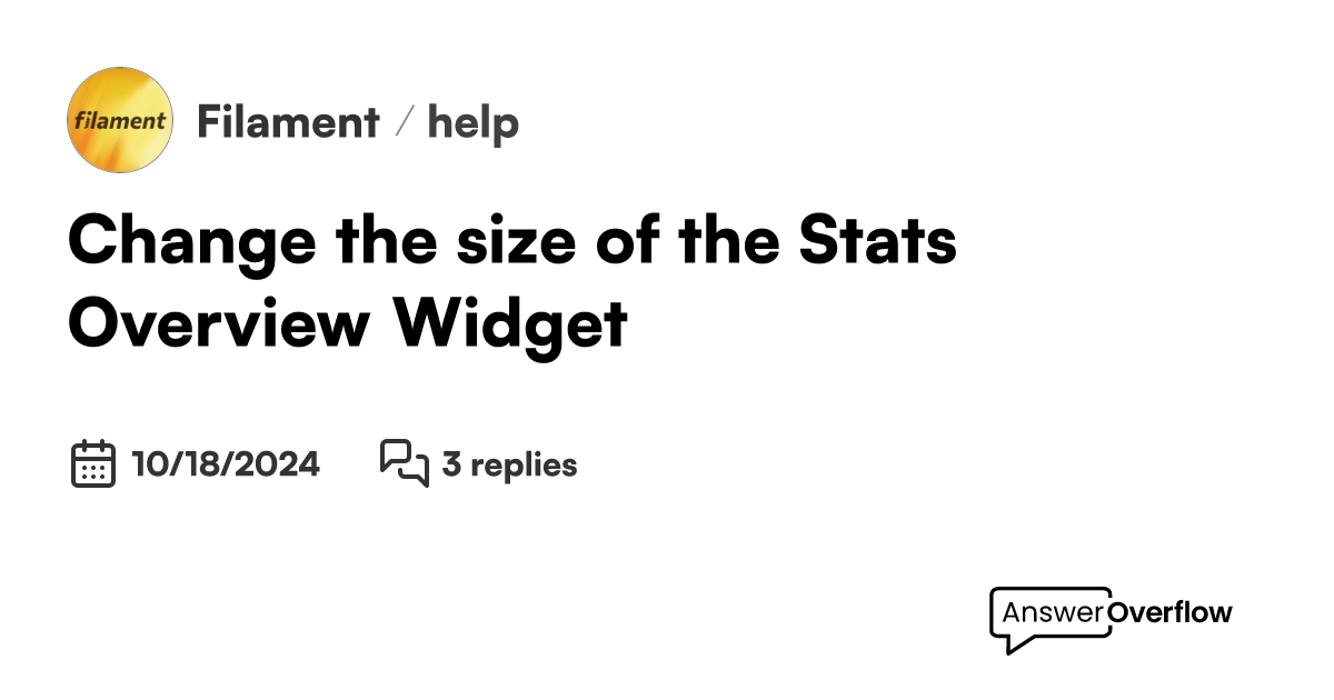 Change the size of the Stats Overview Widget - Filament