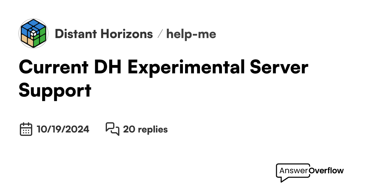 Current DH Experimental Server Support - Distant Horizons