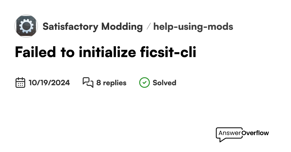 Failed to initialize ficsit-cli - Satisfactory Modding