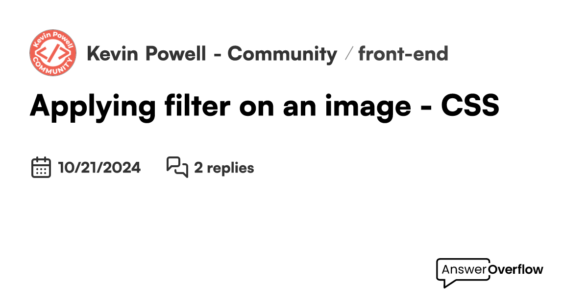 Applying filter on an image - CSS - Kevin Powell - Community