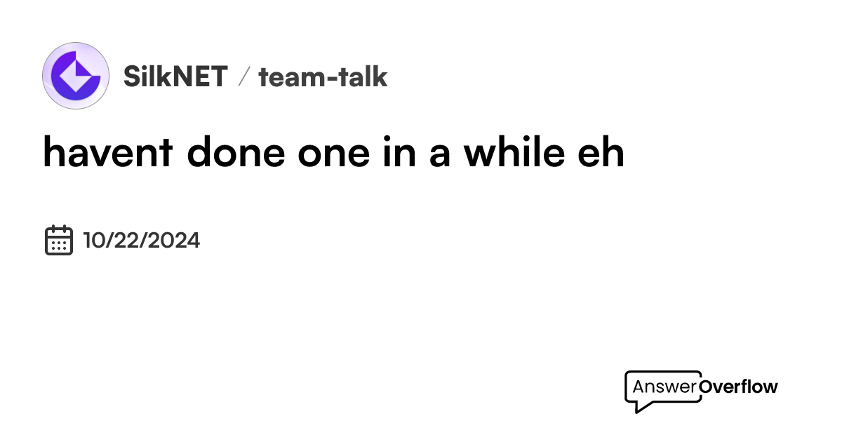 haven't done one in a while eh - Silk.NET