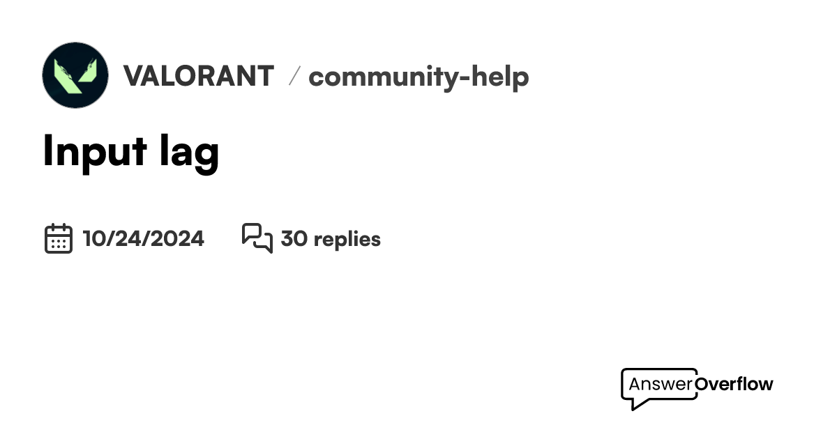 Input lag - VALORANT