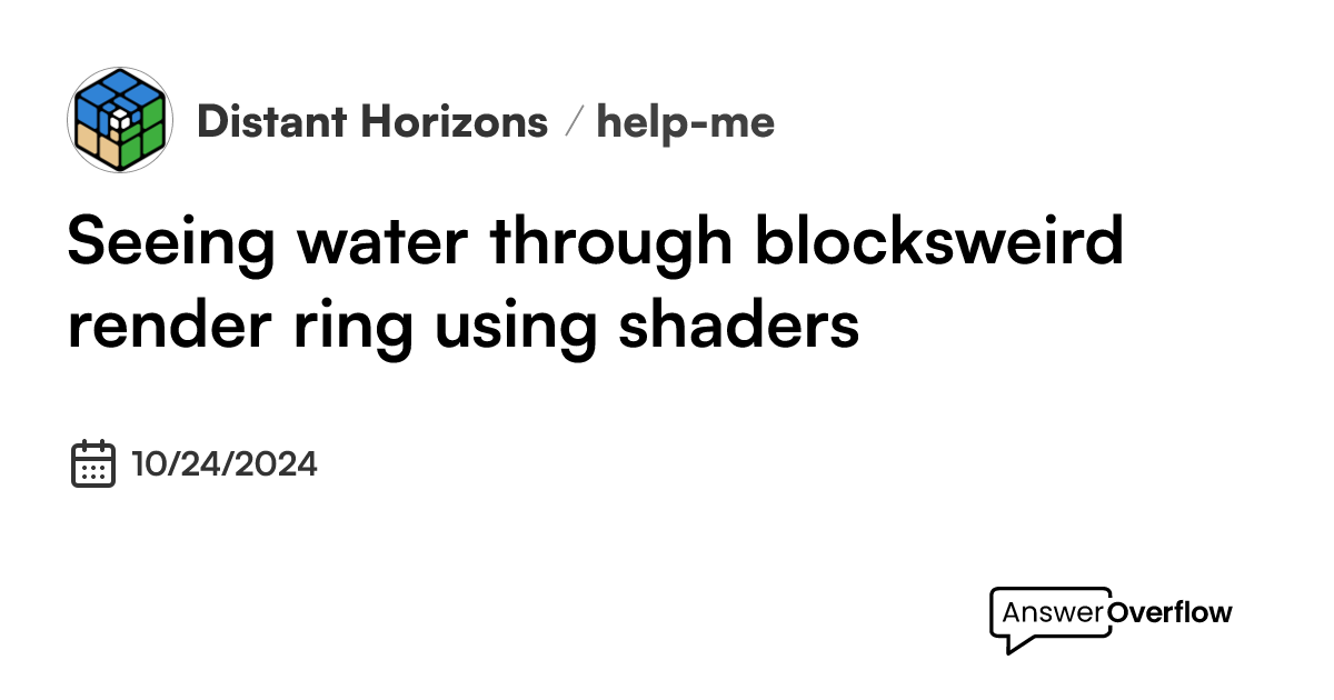 Seeing water through blocks/weird render ring using shaders - Distant Horizons