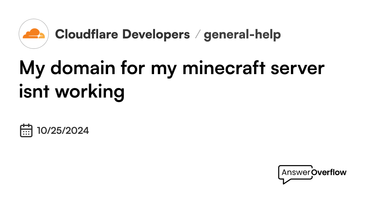 My domain for my minecraft server isn't working - Cloudflare Developers