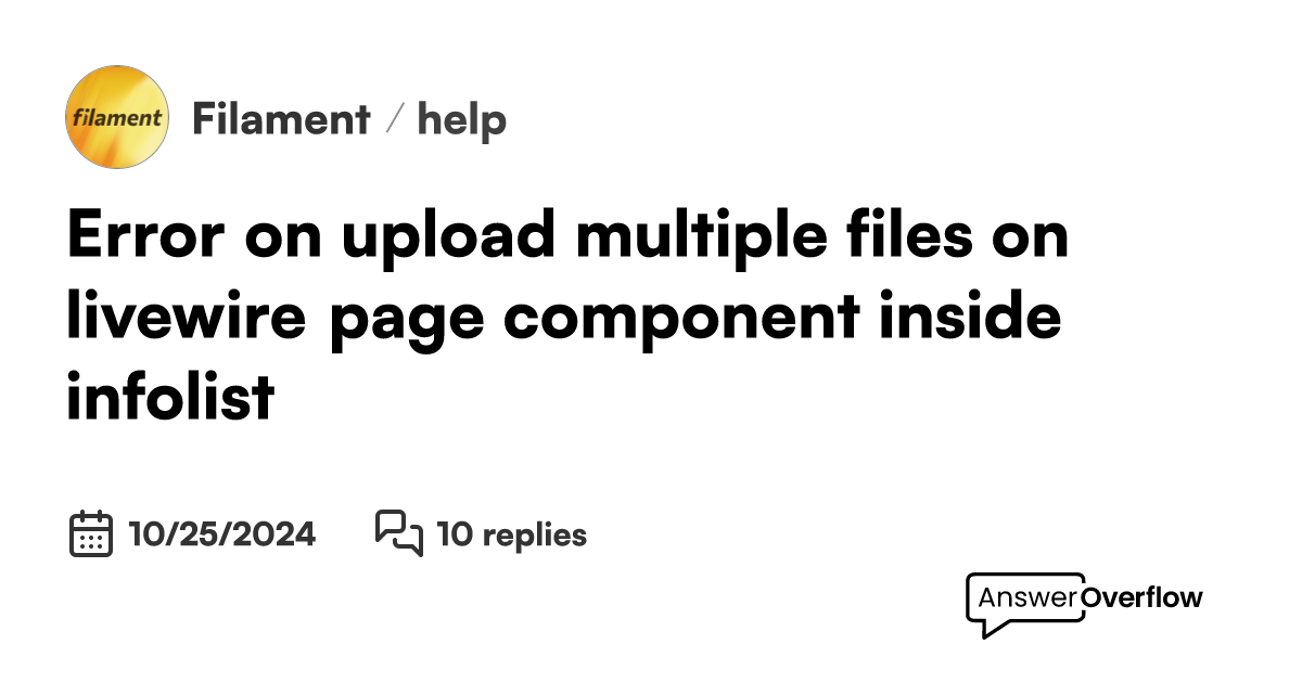 Error on upload multiple files on livewire page component inside infolist. - Filament