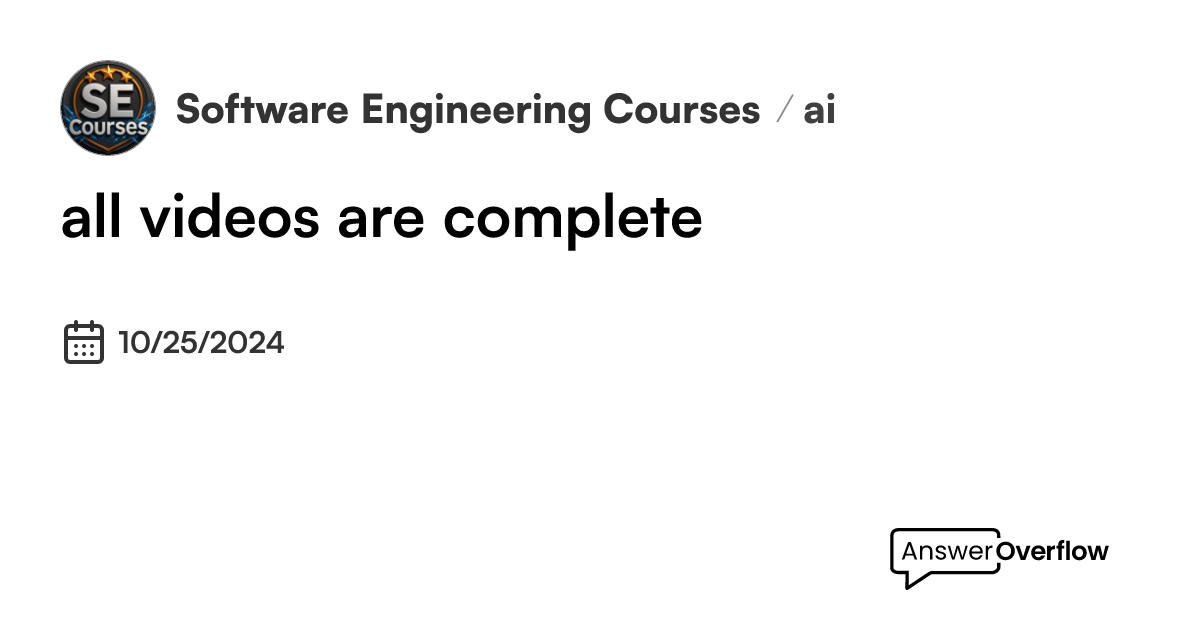 all videos are complete - Software Engineering Courses (SECourses)