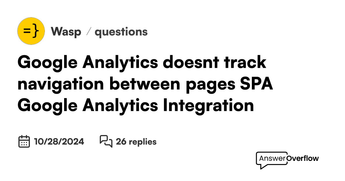 Google Analytics doesn't track navigation between pages (SPA Google Analytics Integration) - Wasp