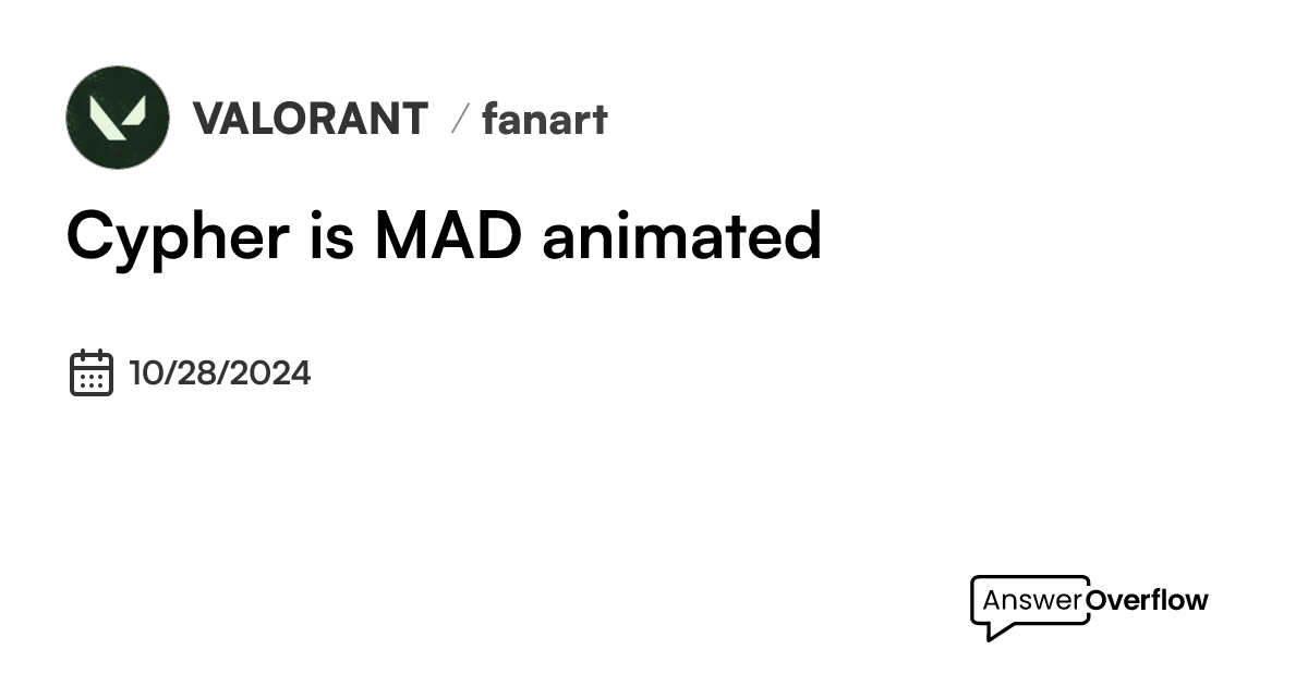 Cypher is MAD! (animated) - VALORANT