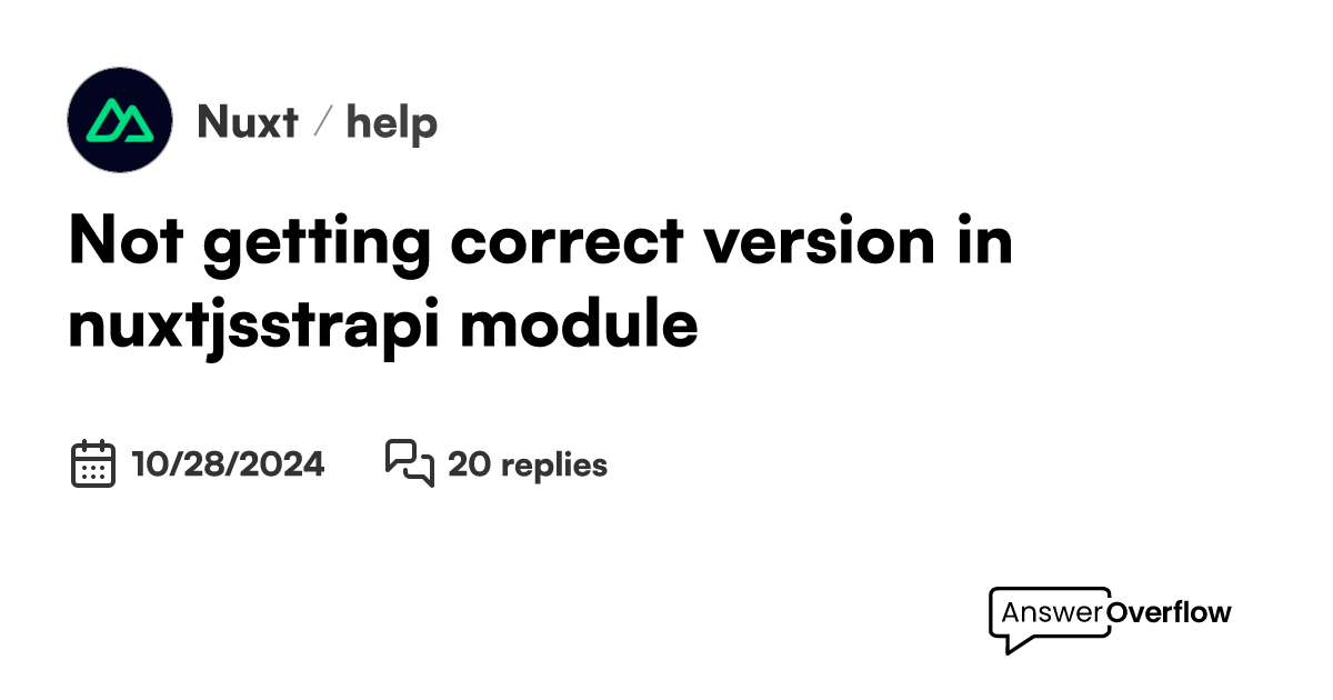 Not getting correct version in @nuxtjs/strapi module - Nuxt