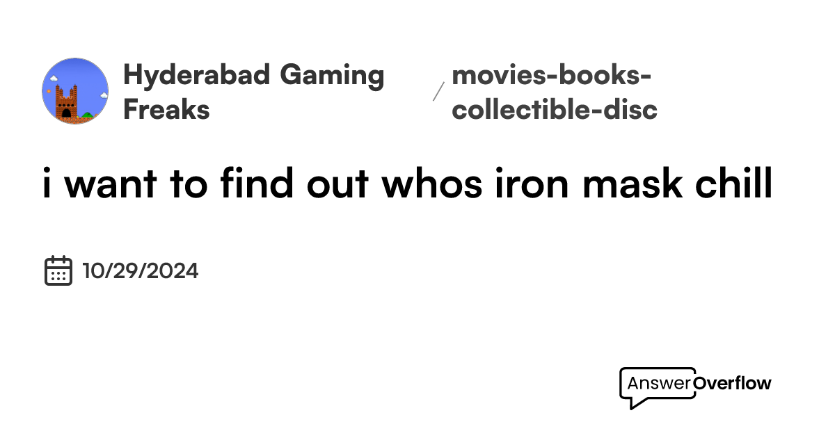 i want to find out who's iron mask :chill: - Hyderabad Gaming Freaks!🎮🇮🇳