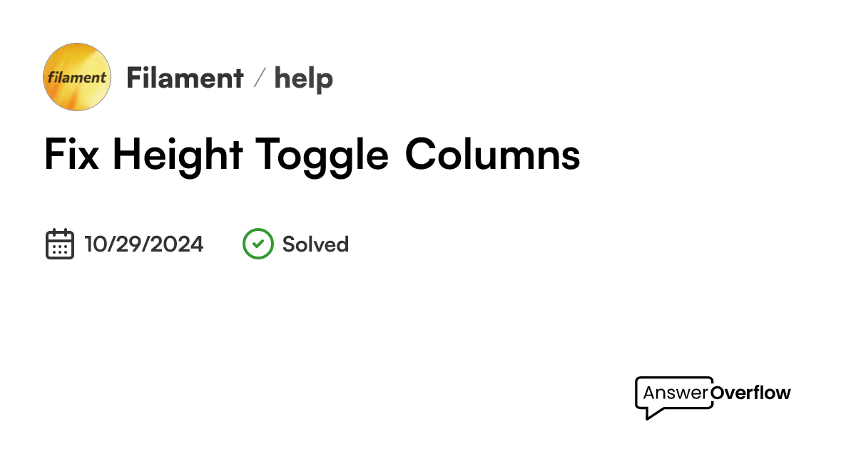 Fix Height Toggle Columns - Filament