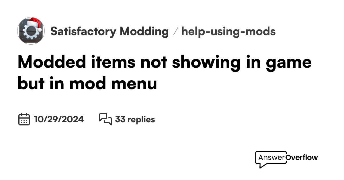 Modded items not showing in game but in mod menu - Satisfactory Modding