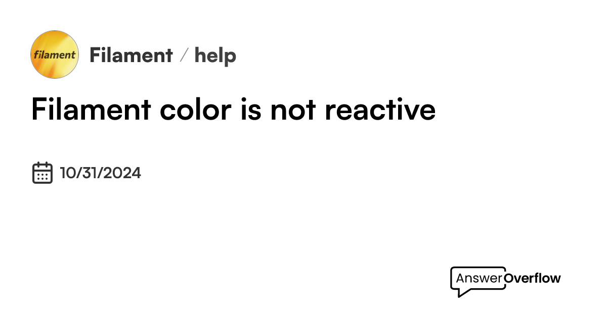 Filament color is not reactive - Filament