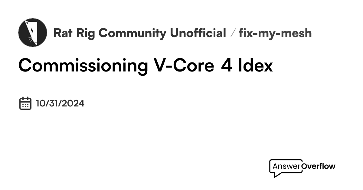Commissioning V-Core 4 Idex - Rat Rig Community [Unofficial]