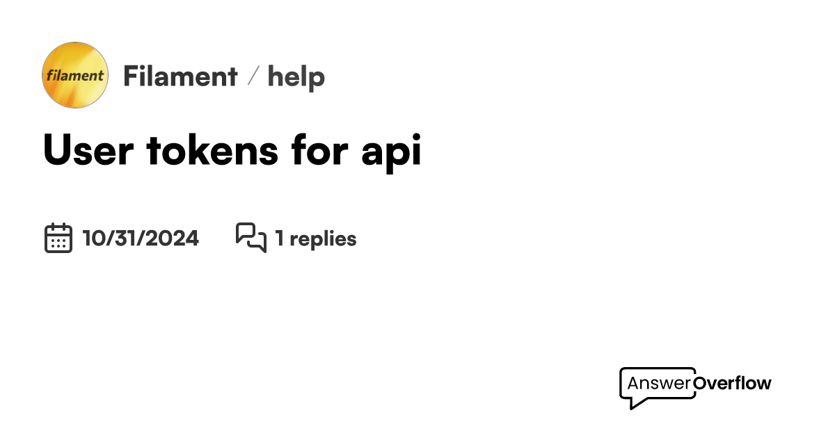 User tokens for api - Filament