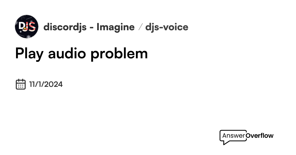 Play audio problem - discord.js - Imagine an app