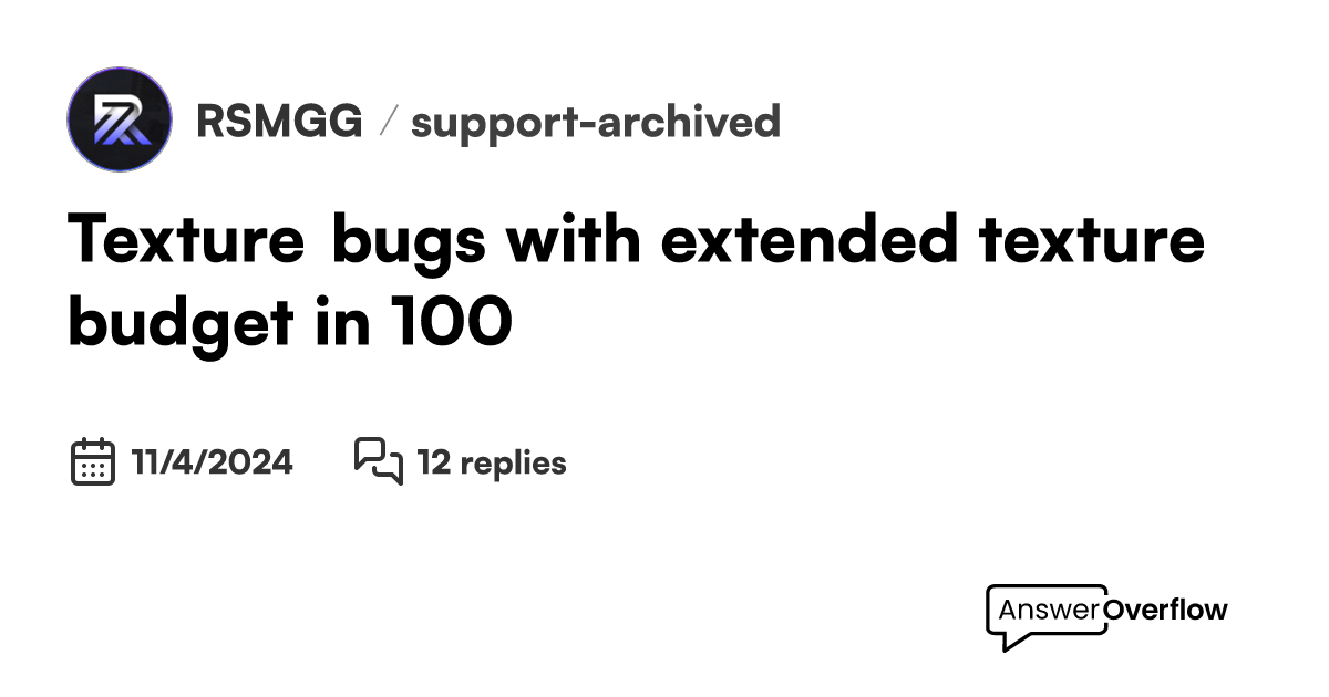 Texture bugs with extended texture budget in 100% - RSM.GG ~ Freeroam