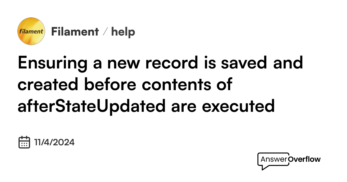 Ensuring a new record is saved and created before contents of ...