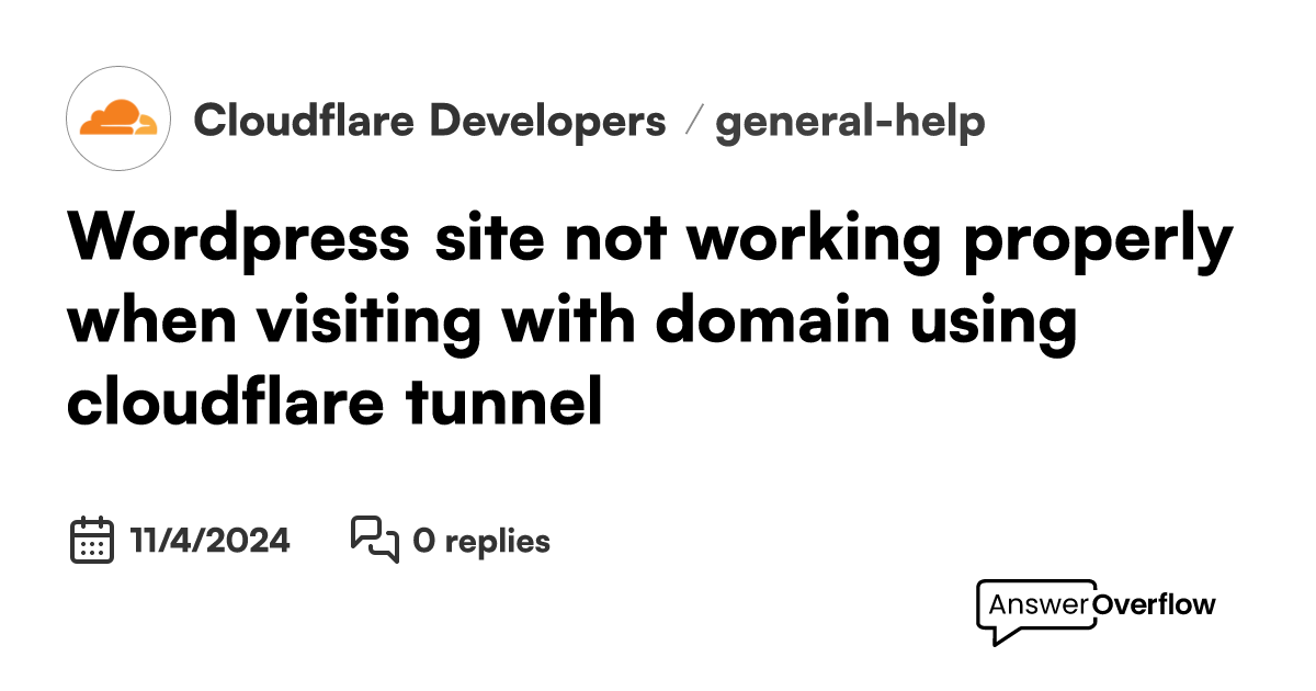 Wordpress site not working properly when visiting with domain using cloudflare tunnel ...