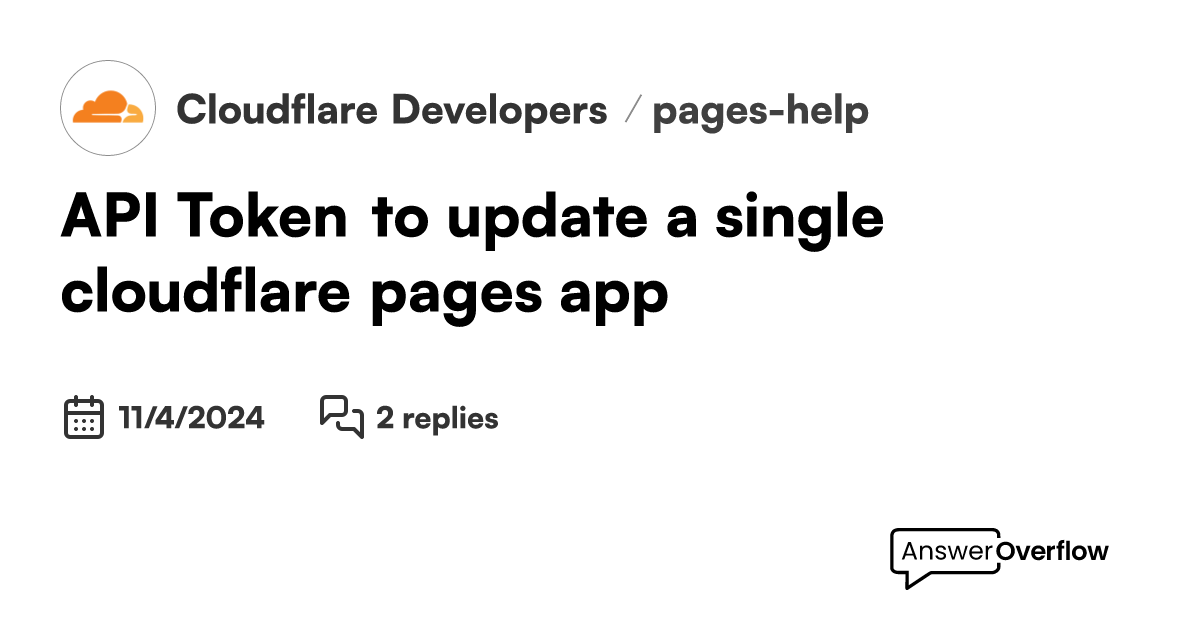 Api Token To Update A Single Cloudflare Pages App Cloudflare Developers