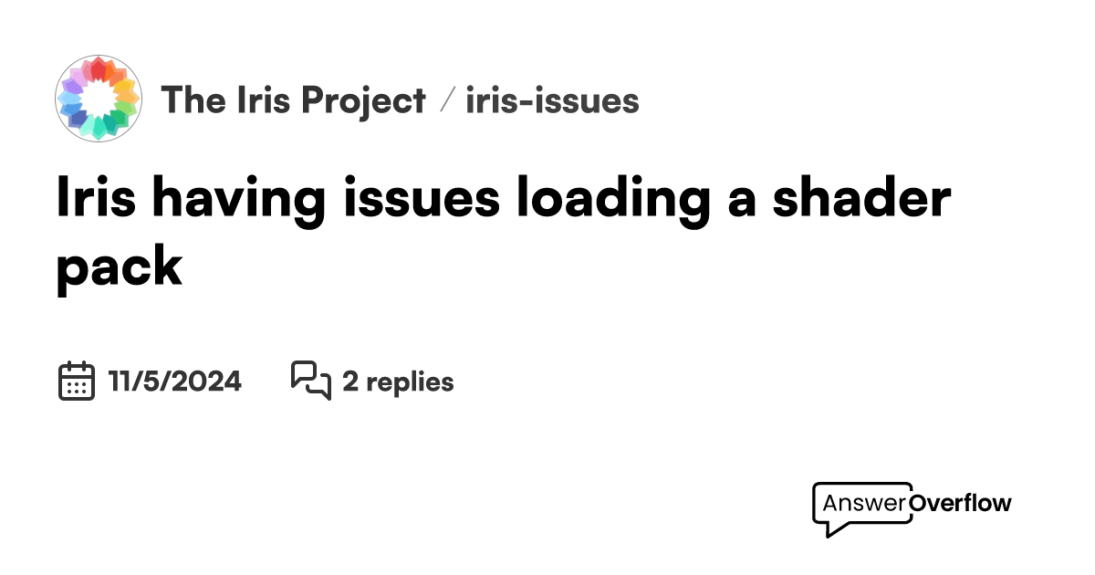 Iris having issues loading a shader pack - The Iris Project