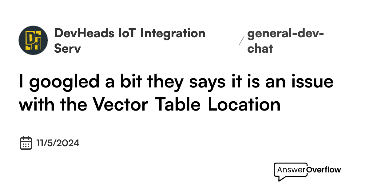 I googled a bit they says it is an issue with the `Vector Table Location` - DevHeads IoT ...
