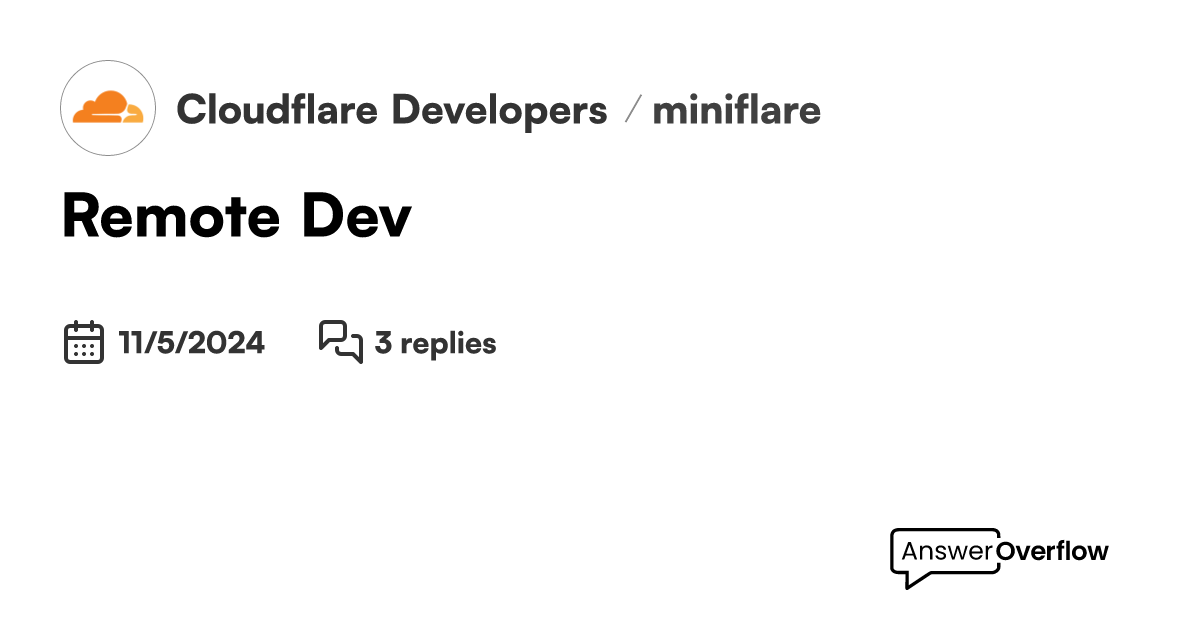 Remote Dev - Cloudflare Developers