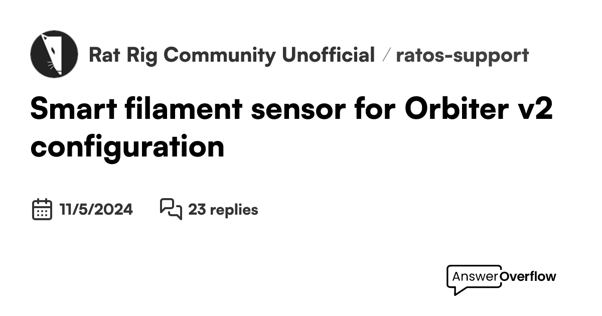 Smart filament sensor for Orbiter v2 configuration. - Rat Rig Community [Unofficial]