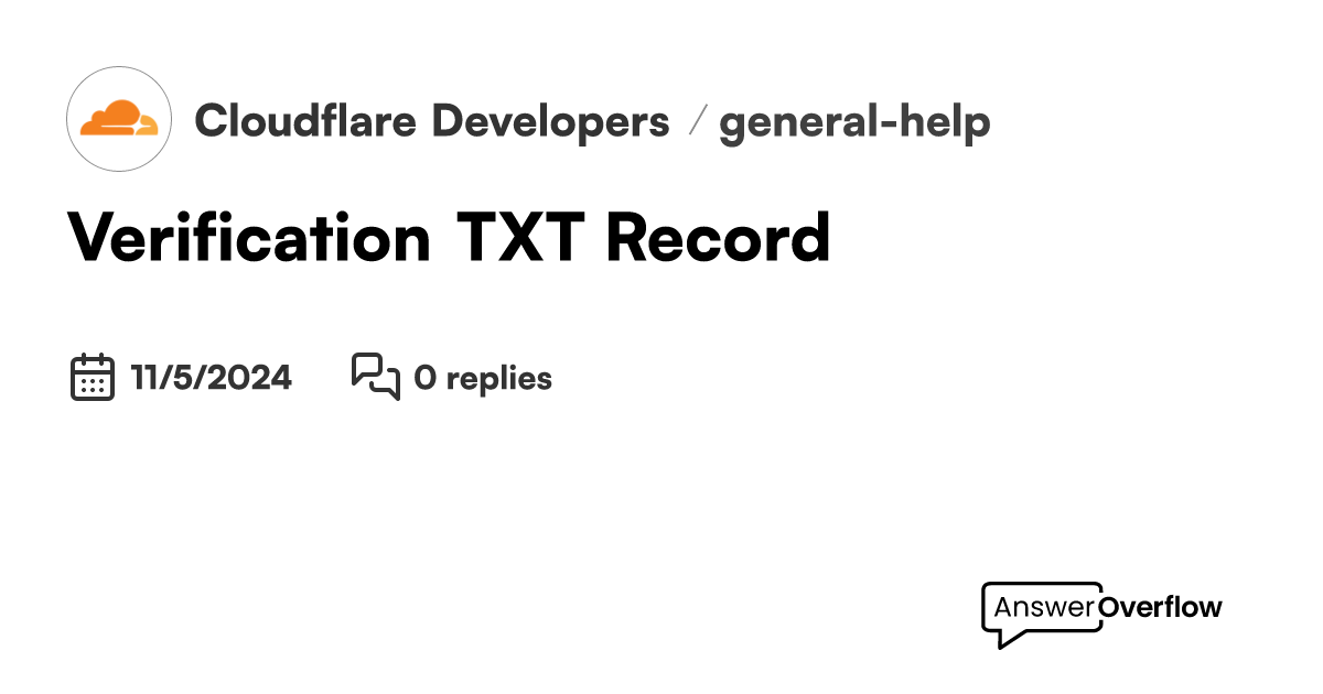 Verification TXT Record - Cloudflare Developers