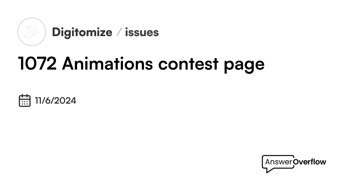 #1072: Animations contest page - Digitomize