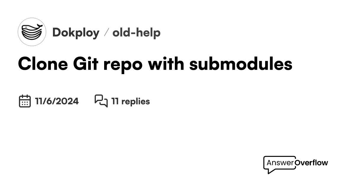 Clone Git repo with submodules - Dokploy