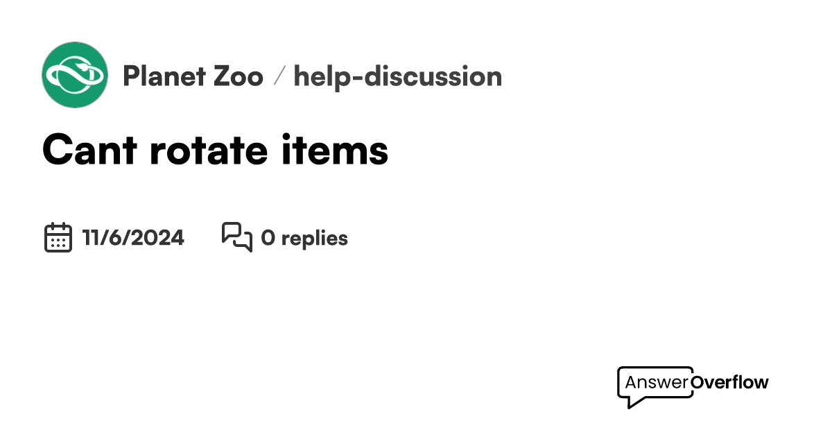 Can't rotate items - Planet Zoo