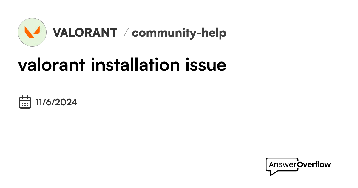 valorant installation issue - VALORANT