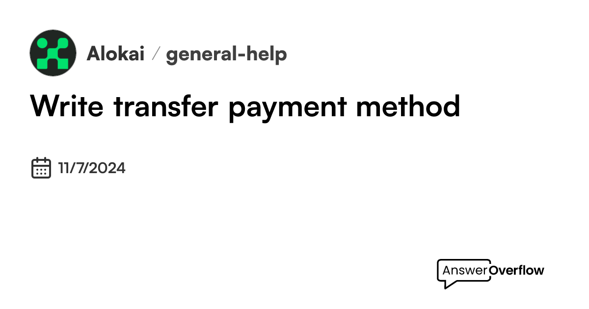 Write transfer payment method - Alokai