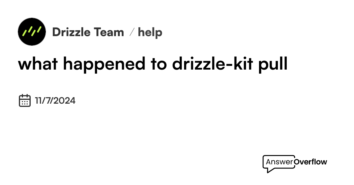 what happened to `drizzle-kit pull`? - Drizzle Team