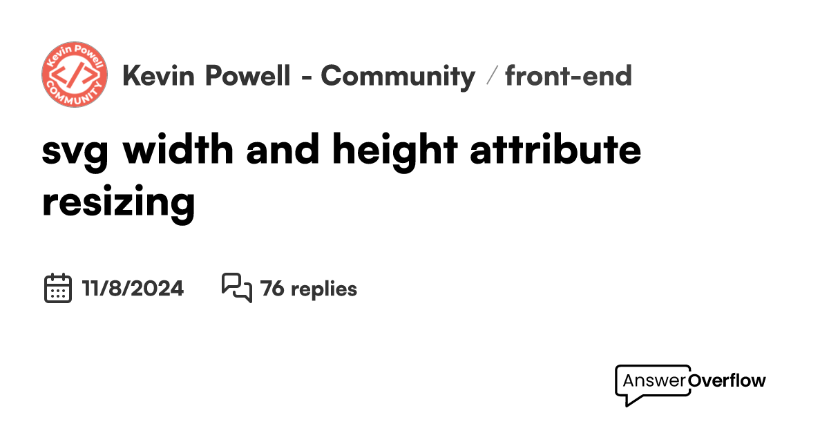 svg width and height attribute + resizing - Kevin Powell - Community